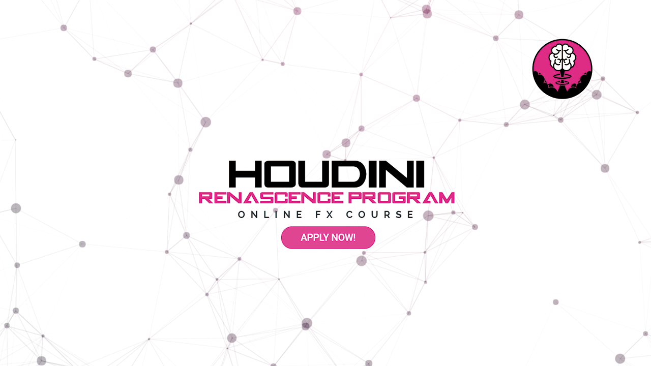 Houdini Renascence Program | Video Tutorials | Houdini Course